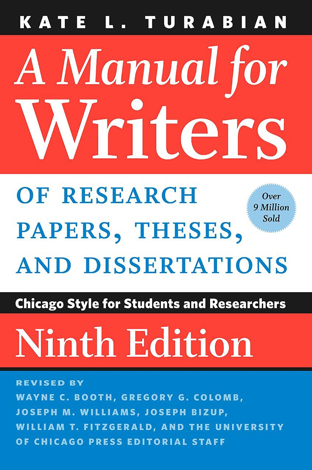 A Manual for Writers by Kate L. Turabian - Ninth Edition
