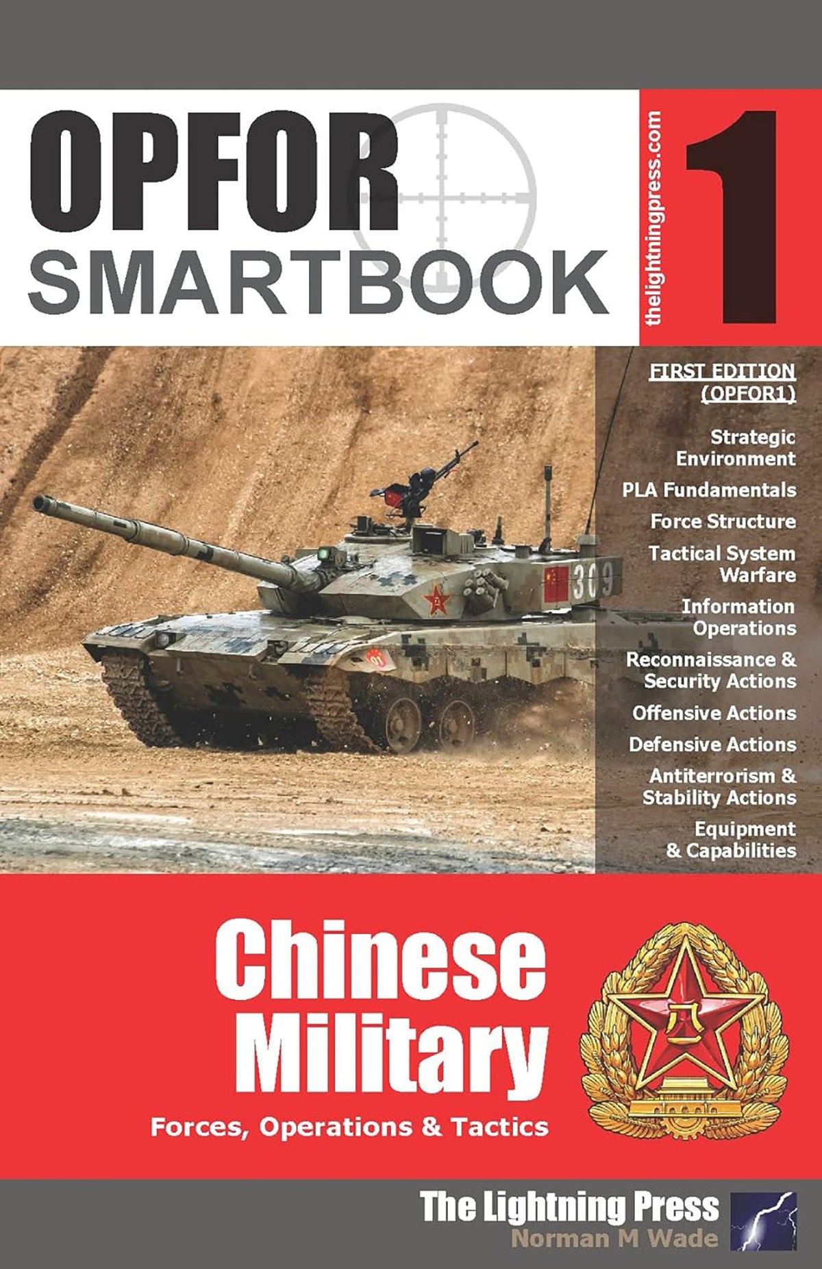 OPFOR Smartbook 1: Chinese Military - Forces, Operations & Tactics