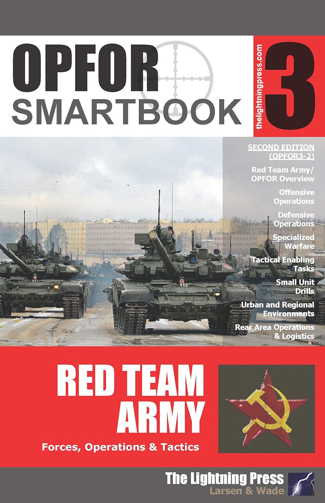 OPFOR SMARTBOOK 3 - Red Team Army Forces, Operations & Tactics Guide