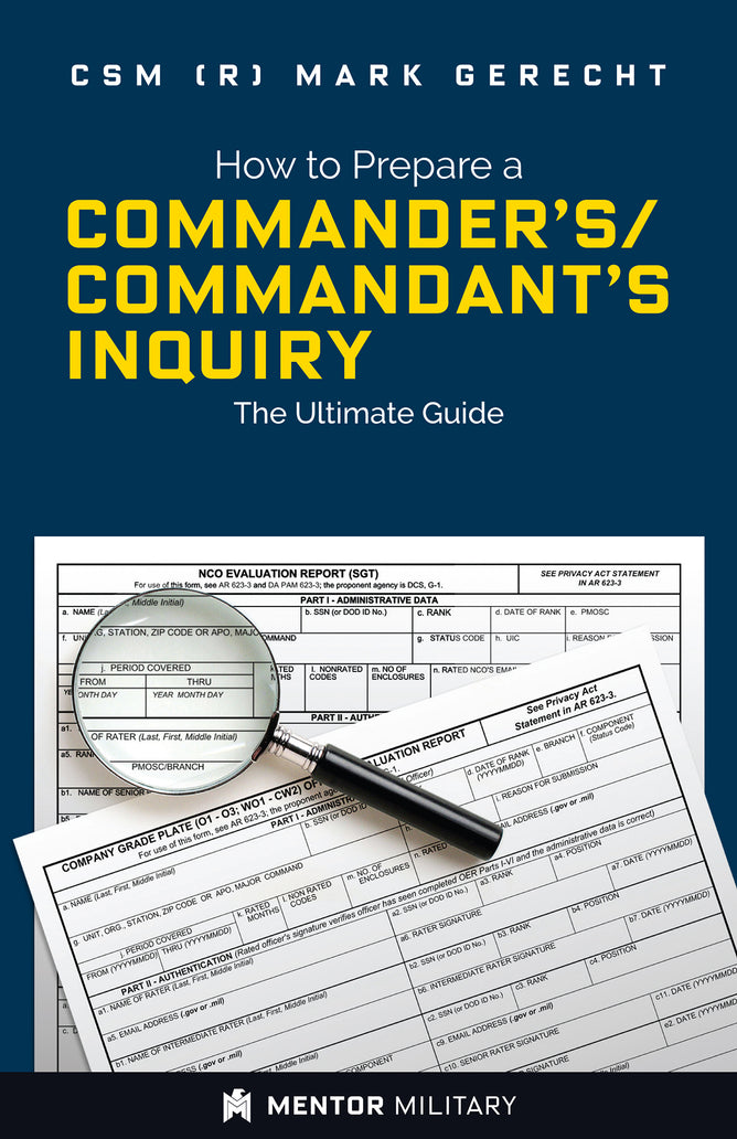 How to Prepare a Commander's/Commandant's Inquiry: The Ultimate Guide