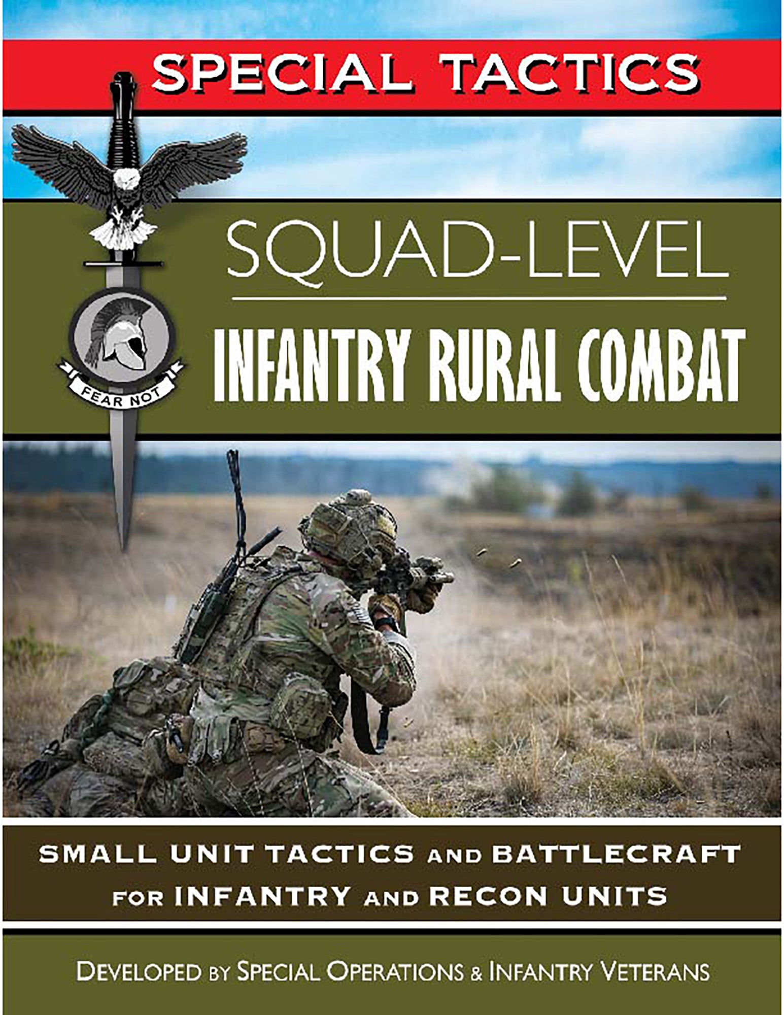 Special Tactics: Squad-Level Infantry Rural Combat